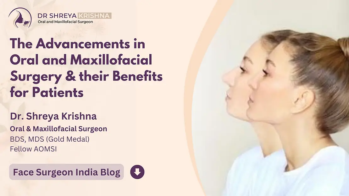 Best Oral and Maxillofacial Surgeon in Delhi At Dr. Shreya Krishna